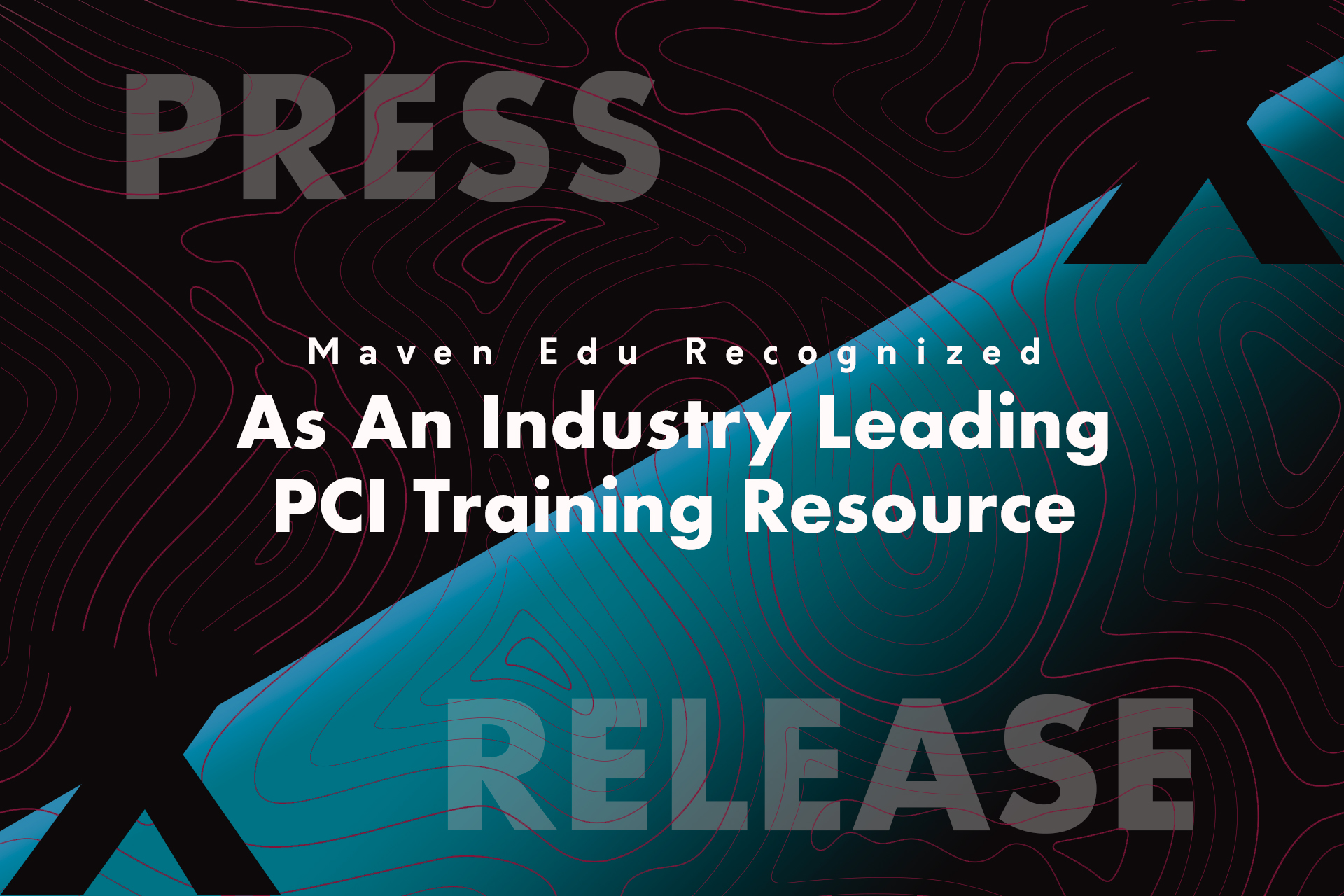 Maven Edu Recognized as PCI Training Leader | Maven X Blog