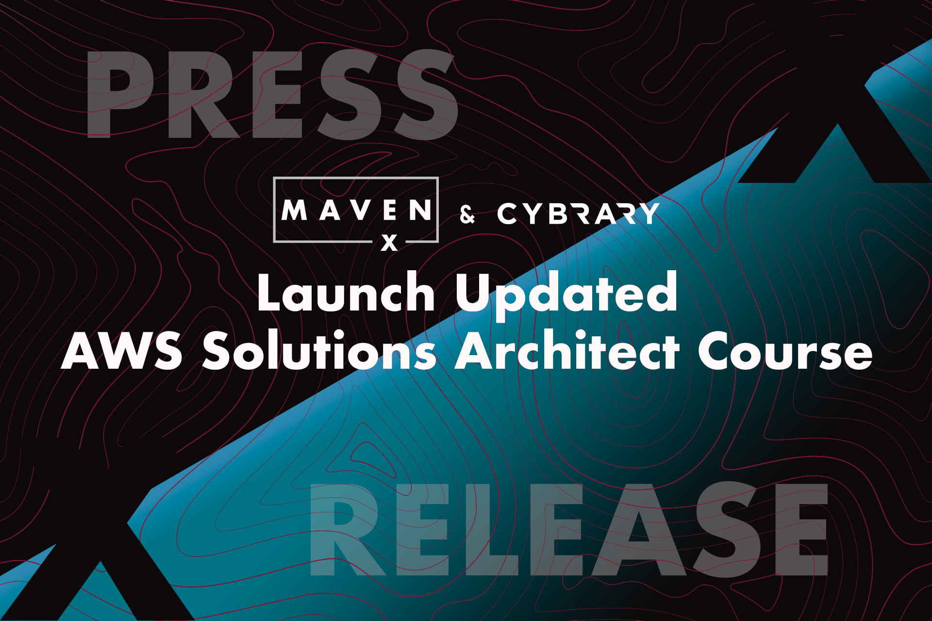 Maven X & Cybrary Launch New AWS Solutions Architect Course | Maven X Blog