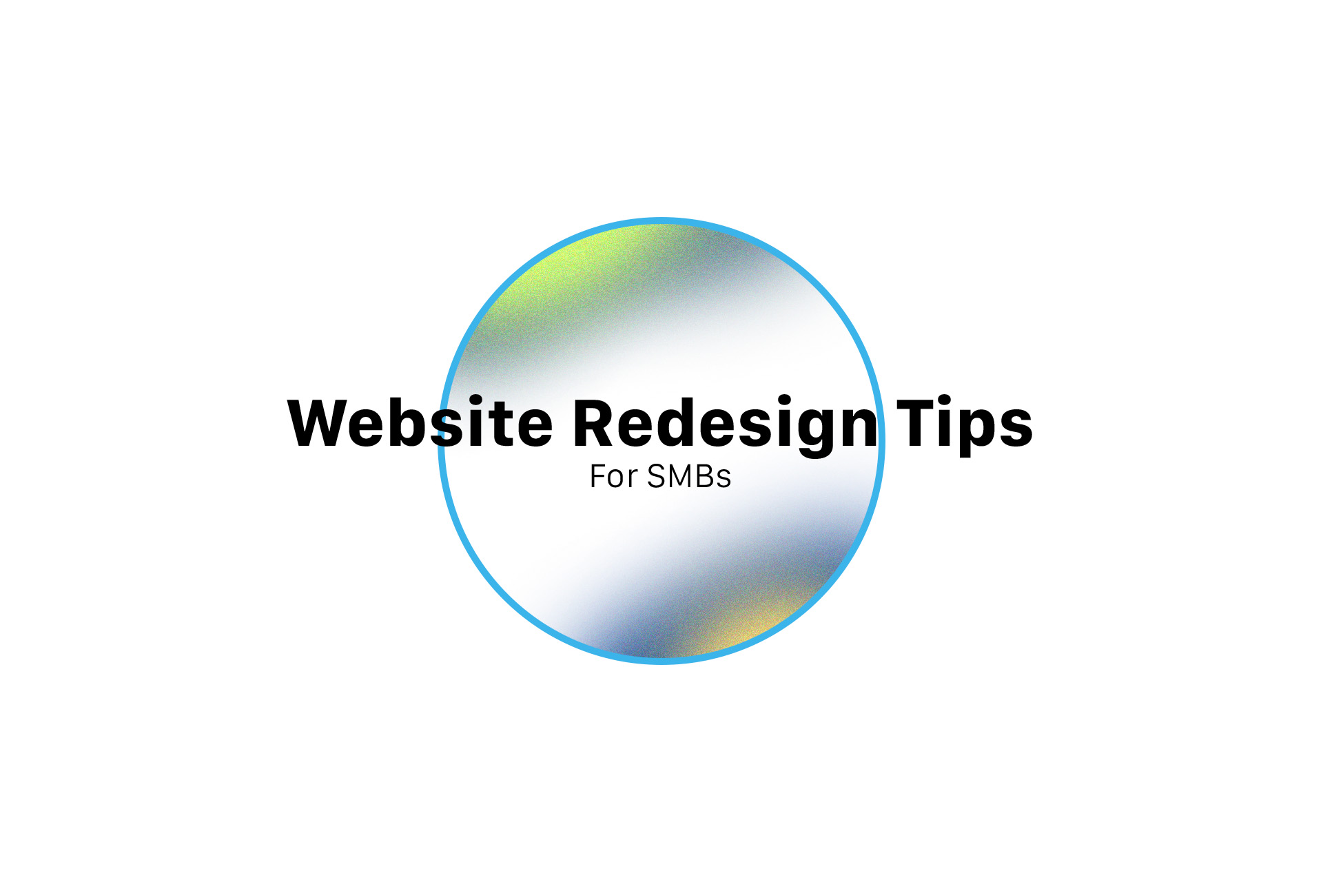 Website Redesign Tips for SMBs | Maven X Blog